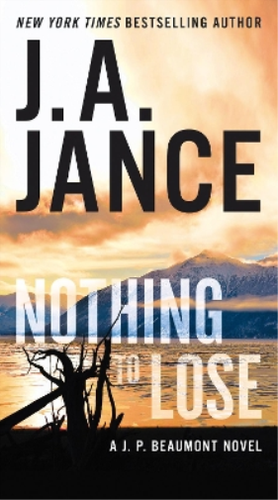 J. A Jance Nothing to Lose (Poche) | eBay