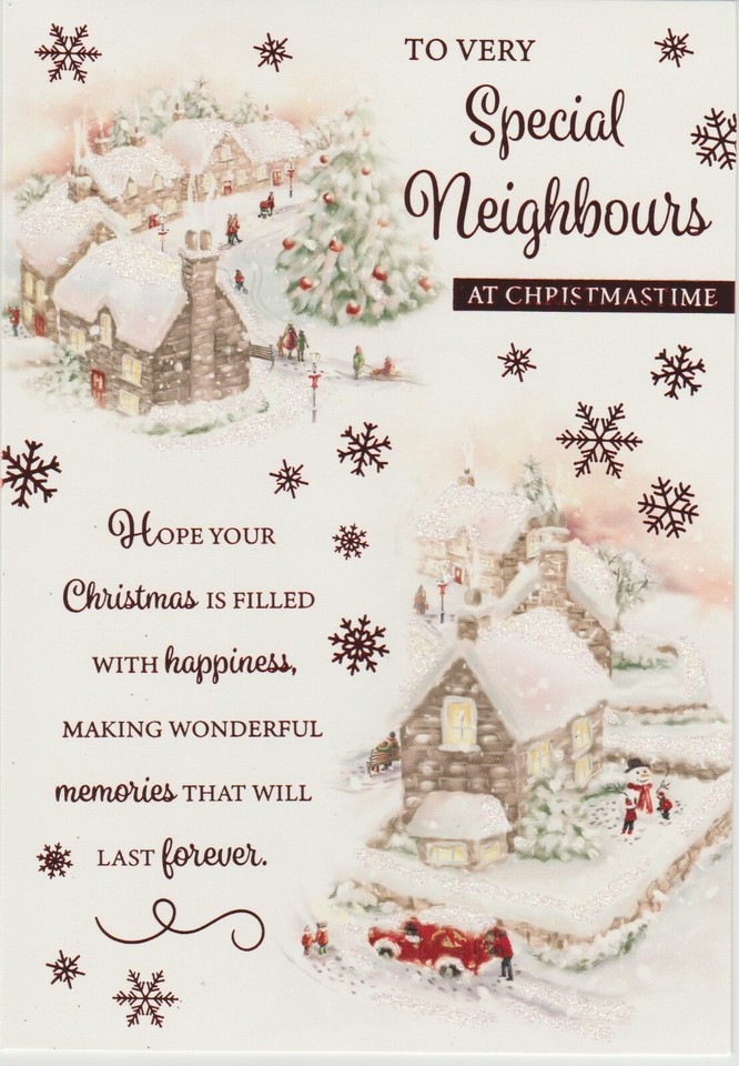 Neighbours Christmas Card ~ Christmas Greetings To Wonderful Neighbours ...