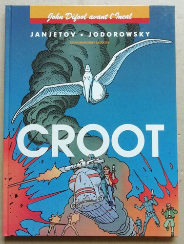 John Difool Avant L'Incal T 3 Croot JANJETOV & JODOROWSKY éd Humanoïdes ...