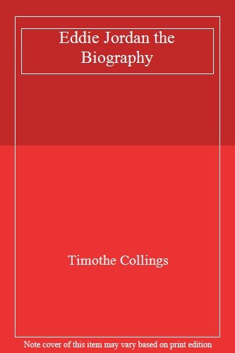 Eddie Jordan The Biography By Timothy Collings | eBay