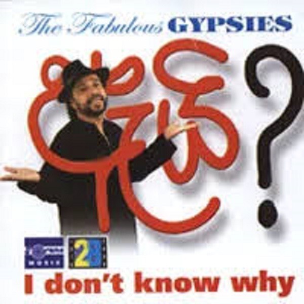 The Fabulous Gypsies - I Don't Know Why CD | eBay