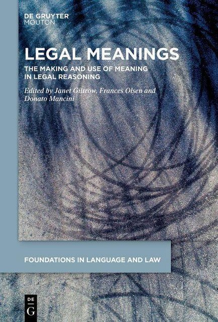 Legal Meanings von Frances Olsen Janet Giltrow Donato Mancini (2021 ...