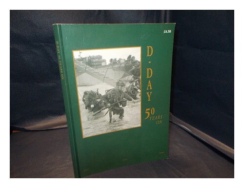 DEWAR, COLONEL MICHAEL [ED. CHAIRMAN]. THOMPSON, MAJ. GEN. JULIAN [ED ...