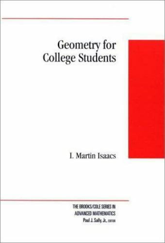 Geometry for College Students by I. Martin Isaacs (2000, Hardcover) for ...