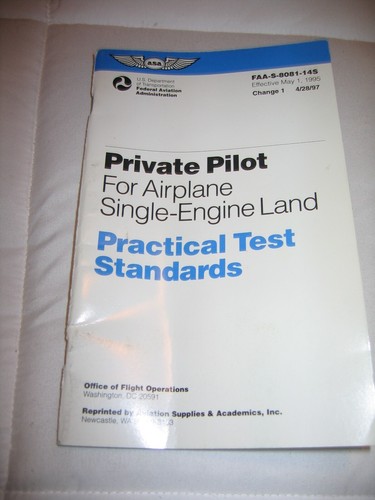 1995 Private Pilot Single Engine Land Practical Test Standards FAA-S ...