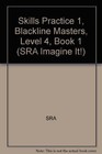 Skills Practice 1, Blackline Masters, Level 4, Book 1 (SRA Imagine It ...