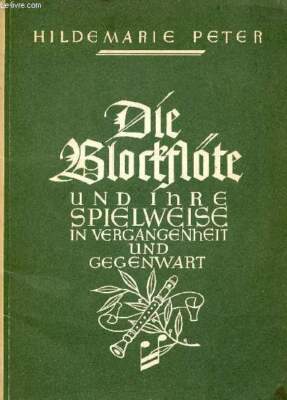 Die blockflote und ihre spielweise in vergangenheit und gegenwart | eBay