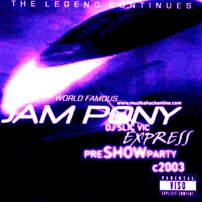 SLIC VIC JAM PONY - PRE SHOW PARTY c2003 | eBay