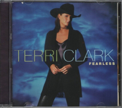 Terri Clark- Fearless (CD 2000) | eBay