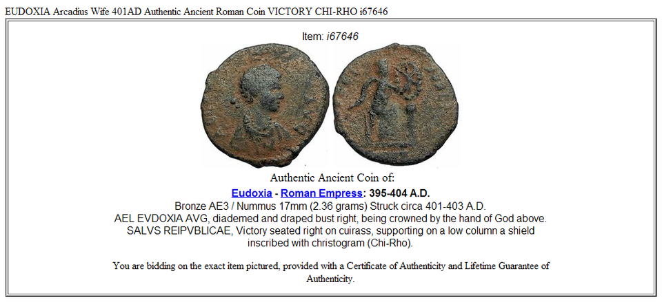 EUDOXIA Arcadius Wife 401AD Authentic Ancient Roman Coin VICTORY CHI ...