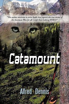 Catamount by Alfred Dennis (2010, Trade Paperback) for sale online | eBay