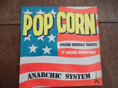 Disque 45T – POP CORN – ANARCHIC SYSTEM | eBay
