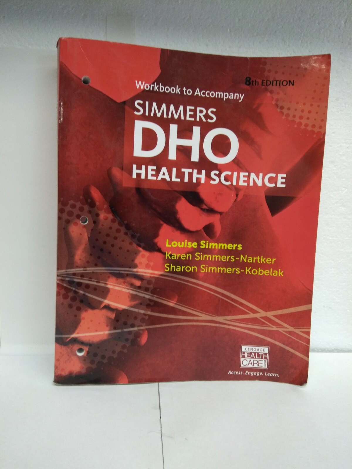 Workbook for Simmers' DHO: Health Science, 8th, Simmers-Kobelak, Sharon ...