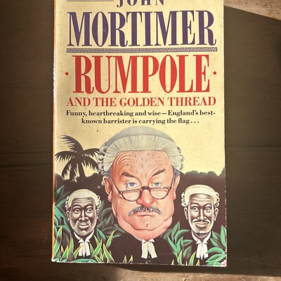 Rumpole Ser.: Rumpole and the Golden Thread by John Mortimer (1984, UK ...