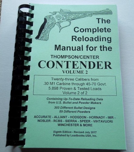Thompson Center Contender Vol. 2 The Complete Reloading Manual 23 ...