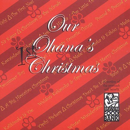 Our Ohana's First Christmas by Various Artists (CD, Sep-2011, Ohana ...