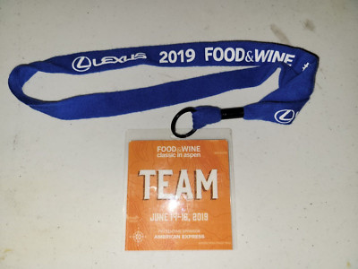 Lexus Food and Wine Classic Festival Aspen CO Lanyard w Altered Badge ...
