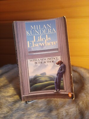 Life Is Elsewhere by Kundera, Milan 9780140064704| eBay