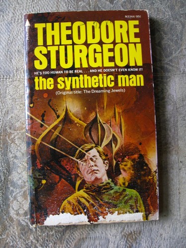 Theodore Sturgeon - The Synthetic Man - 1974 - paperback | eBay