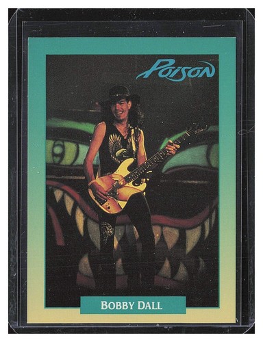 1991 Brockum Rock Cards #213 Bobby Dall POISON | eBay