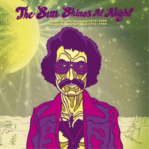 Various Artists The Sun Shines at Night: Giorgio Moroder in (Vinyl) (UK ...