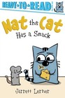 Jarrett Lerner Nat the Cat Has a Snack (Paperback) Nat the Cat ...