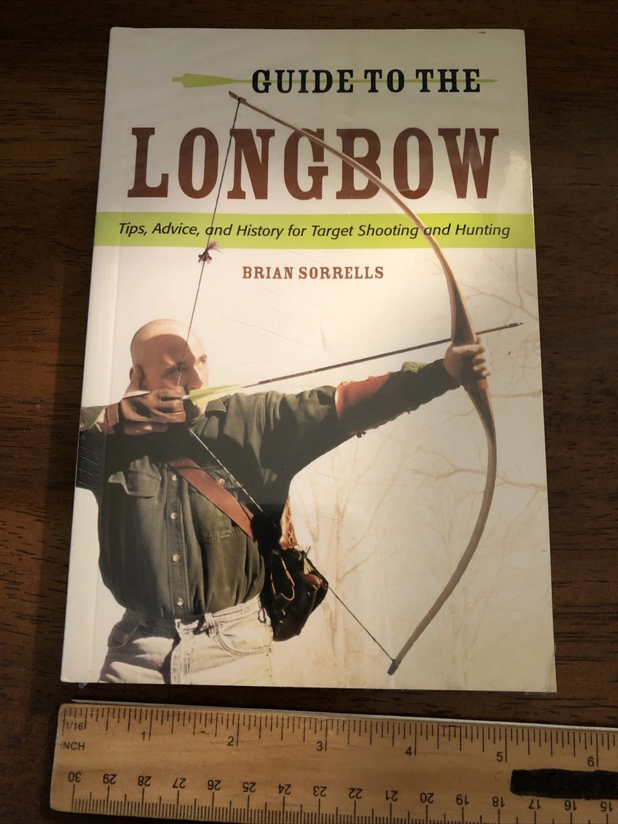 Shooting A Longbow Techniques