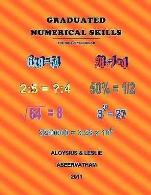 Graduated Numerical Skills : For the Young Scholar by Leslie ...