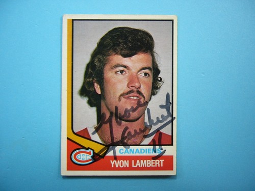 1974/75 O-PEE-CHEE NHL HOCKEY CARD 342 YVON LAMBERT ROOKIE EX AUTO ...