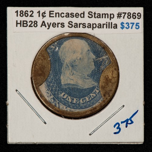 1862 1c Encased Postage Stamp - HB-28 - Ayers Sarsaparilla Trade Token ...