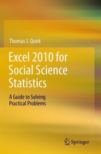 Excel 2010 for Social Science Statistics : A Guide to Solving Practical Problems by Thomas J ...