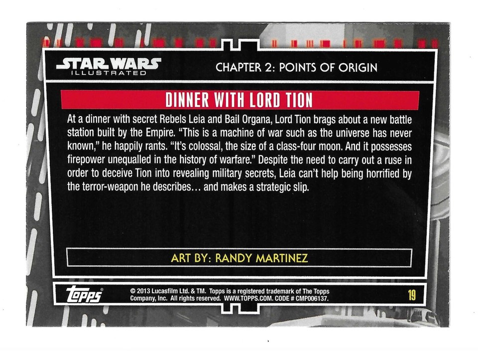 2013 Topps Star Wars Illustrated: A New Hope #19 Dinner With Lord Tion ...