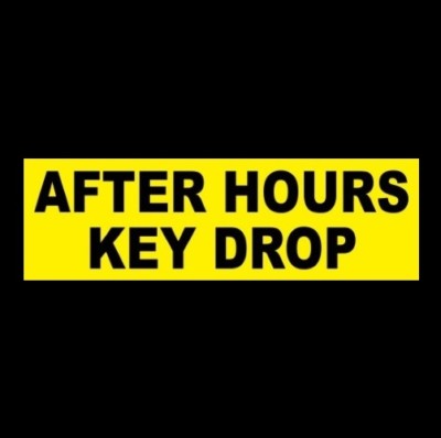 "AFTER HOURS KEY DROP" business STICKER sign garage or rental car ...
