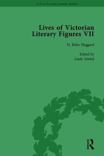 Lives of Victorian Literary Figures, Part VII, Volume 2 : Joseph Conrad ...
