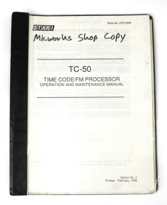 Otari TC-50 Time Code / FM Processor Operation & Maintenance Manual. MN | eBay