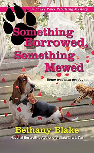 Something Borrowed, Something Mewed (Lu... by Bethany Blake Paperback ...