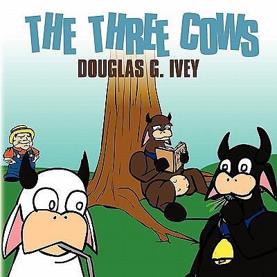 Three Cows by Douglas G. Ivey (2010, Trade Paperback) for sale online ...