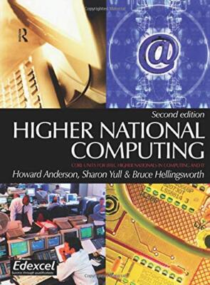 Higher National Computing: Core Units for BTEC Higher Nationals in ...
