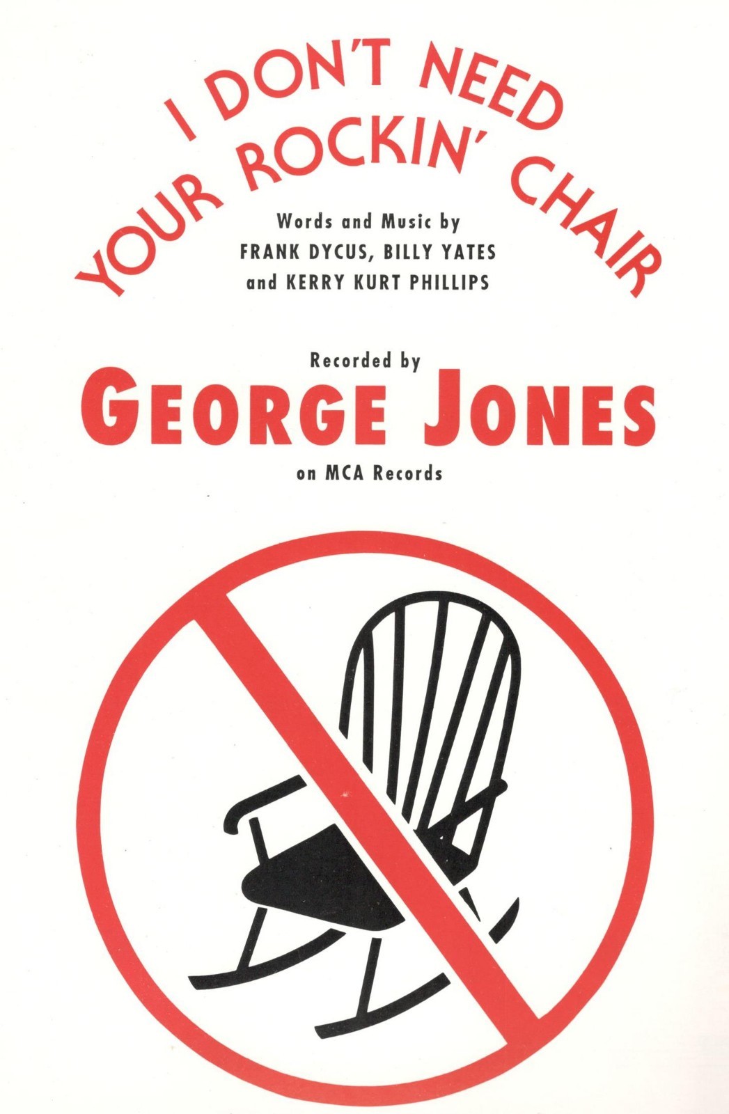GEORGE JONES-I DON'T NEED YOUR ROCKIN' CHAIR--SHEET MUSIC-PIANO/VOCAL ...