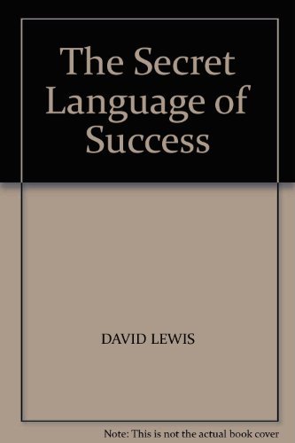 The Secret Language Of Success By DAVID LEWIS. 9780552133425 | eBay