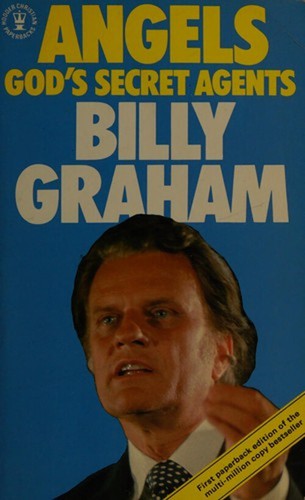 Angels: God's Secret Agents Livre de Poche Billy Graham 9780340216705 ...