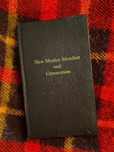 Freemason Monitor and Ceremonies Masonic Book New Mexico Mason 1954 | eBay