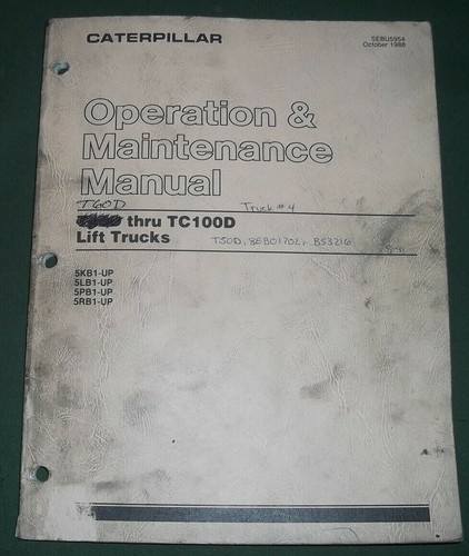 CATERPILLAR T60D TC60D T70D T80D TC100D FORKLIFT OPERATION MAINTENANCE ...