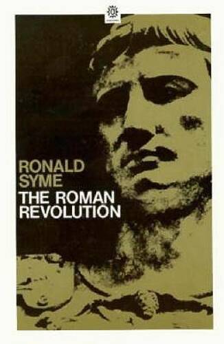 The Roman Revolution (Oxford Paperbacks) - Paperback By Syme, Ronald ...