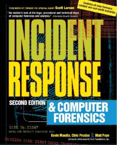 Incident Response & Computer Forensics by Chris Prosise: Used ...