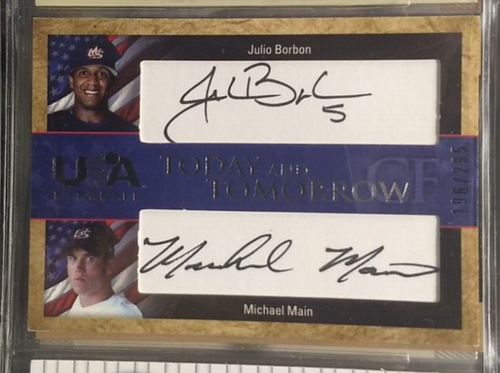 2007 USA Baseball Today and Tomorrow Julio Borbon/Michael Main auto ...