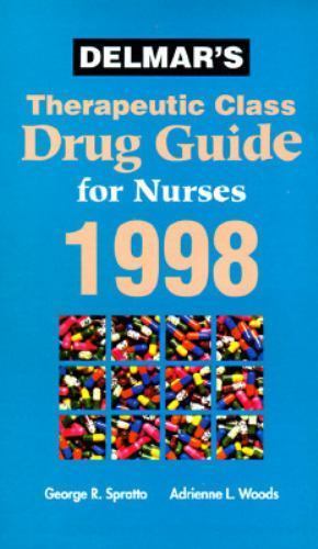 Delmar's Therapeutic Drug Guide for Nurses 1998 by Adrienne L. Woods ...