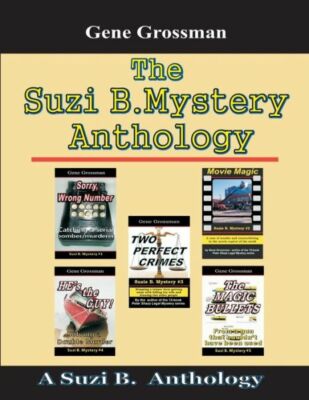 The Suzi B Mystery Anthology: Adventures 1 Through 5 9781484096482| eBay