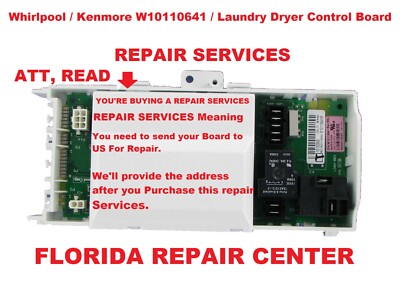 Whirlpool / Kenmore W10110641 Laundry Dryer Control Board REPAIR ...
