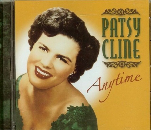 PATSY CLINE~~RARE~~CD~~ANYTIME~~NEW SEALED!!!! 602498808528| eBay
